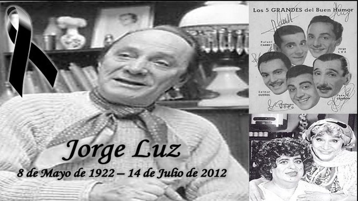 Hoy recordamos al inolvidable Jorge Luz